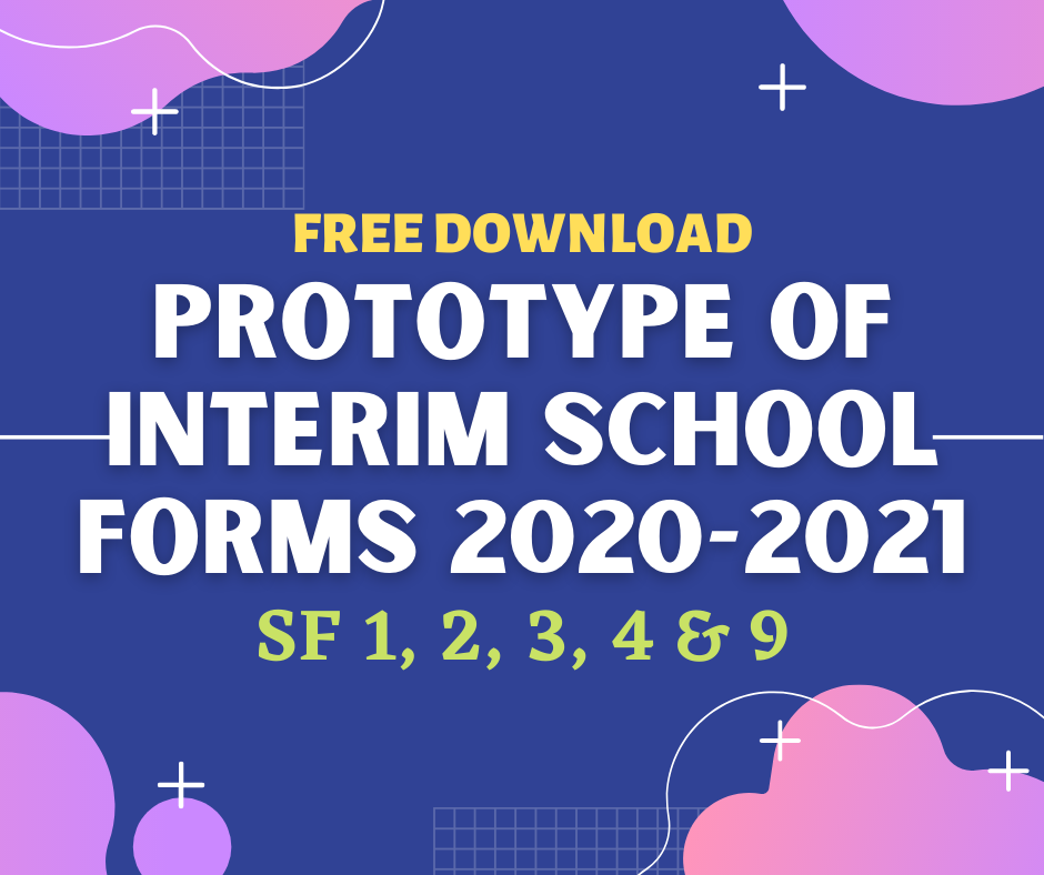 [Free Download] Prototype of Interim School Forms 2020-2021 » Educators ...