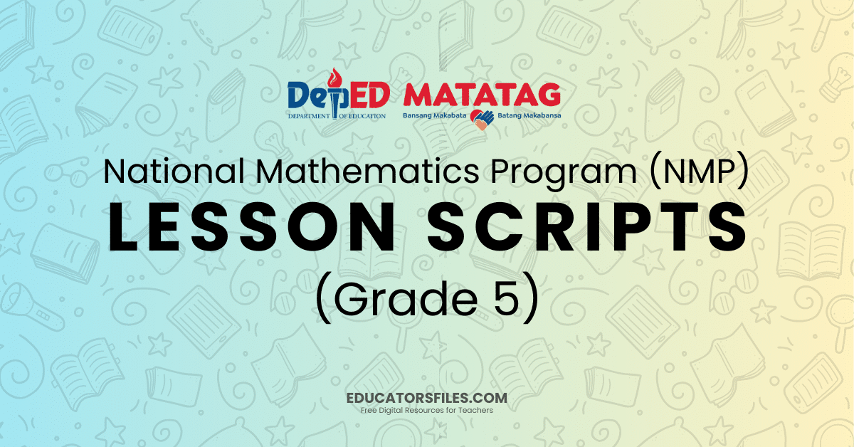 NMP Lesson Scripts Grade 5 » Educators' Files