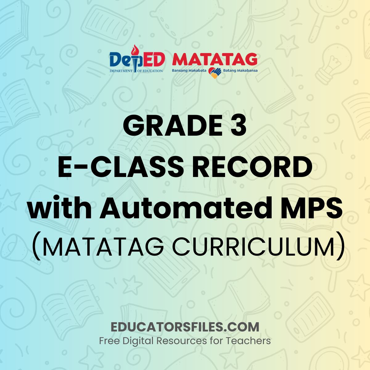 Matatag Curriculum Class Record Template